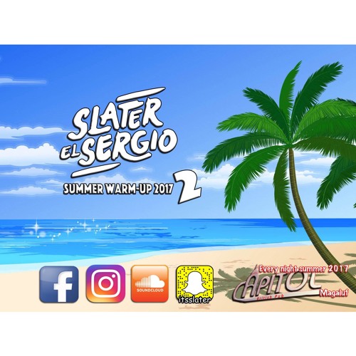 Stream Magaluf summer warm up Vol 2 by Slater El Sergio | Listen online ...