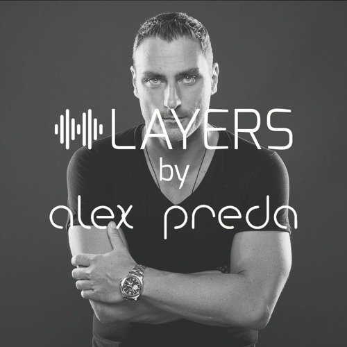 Alex Preda & Stan Kolev - Layers 007 2017-03-14