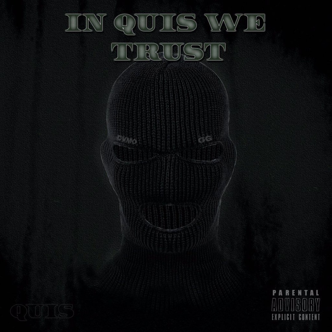 Stream Gruddy Quis | Listen to In Quis We Trust playlist online for ...