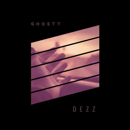 Stream Ghostt by DEZZ | Listen online for free on SoundCloud