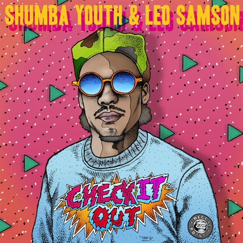 Stream ReggaeRoast | Listen to Leo Samson & Shumba Youth - Check It Out ...