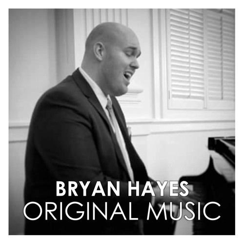 Stream Bryan Hayes Live | Listen to Original Music playlist online for ...
