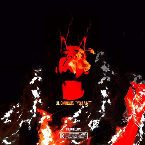 Stream Lil Ominous - You Ain't [Prod. Rocketbaby] by Lil Ominous ...