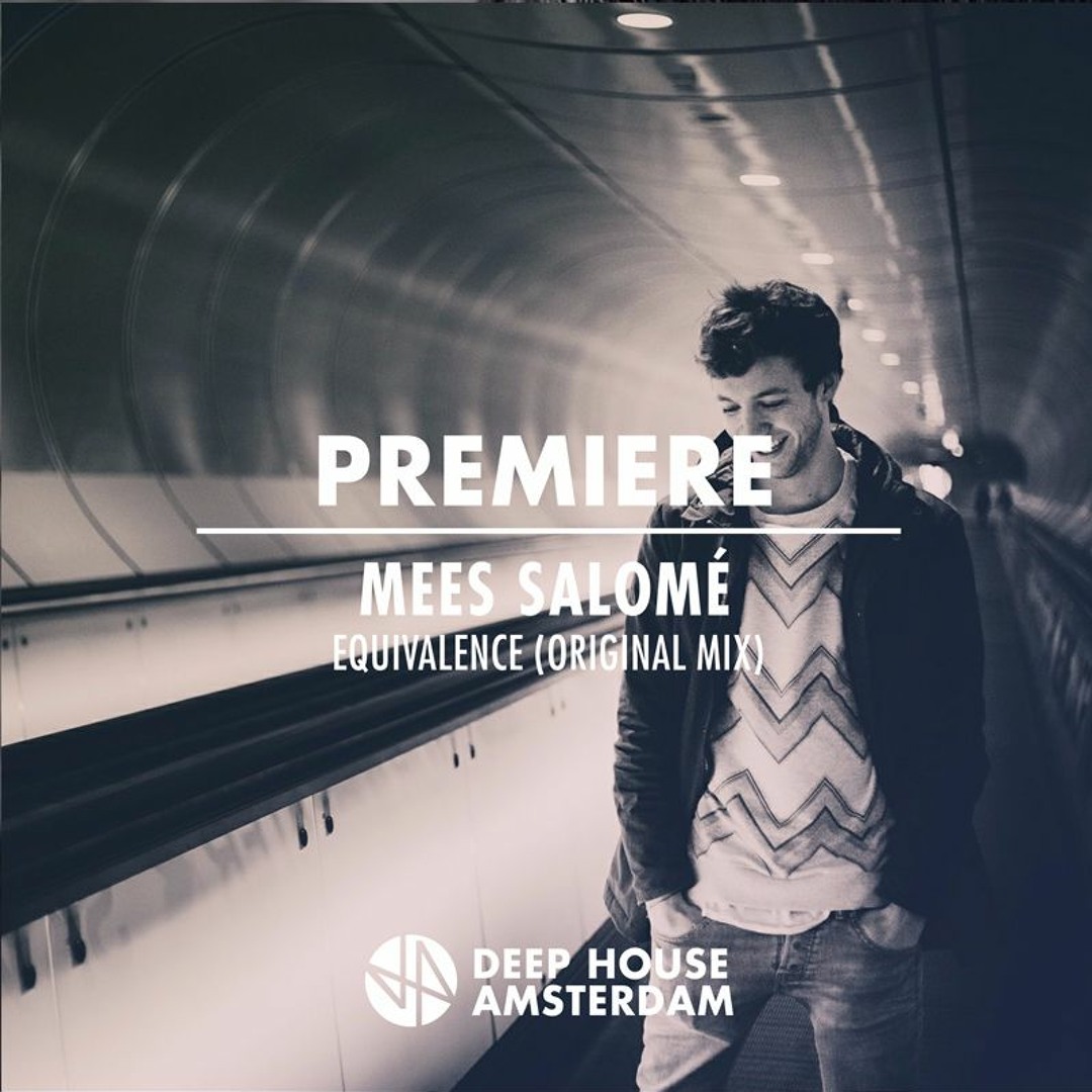 Stream Premiere: Mees Salomé - Equivalence (Original Mix) by DHA FM ...