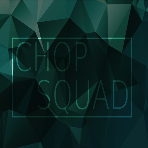Stream Chop Squad by Groove Apostles | Listen online for free on SoundCloud
