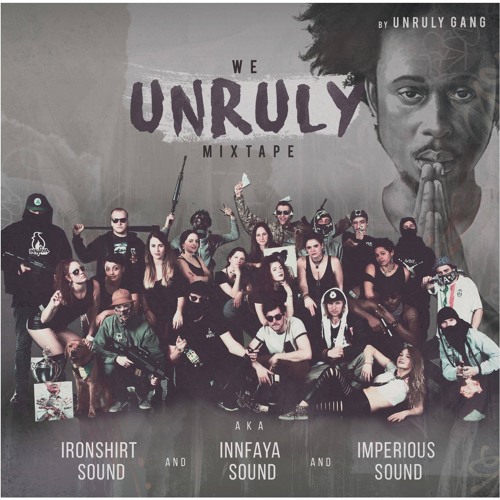 Stream We Unruly Vol. 1 by Tuff Q / Innfaya Sound | Listen online for ...