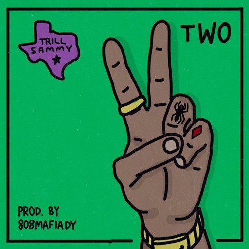 Stream Trill Sammy - Two (OFFICIAL AUDIO) by SLEEPY SXCIETY | Listen ...