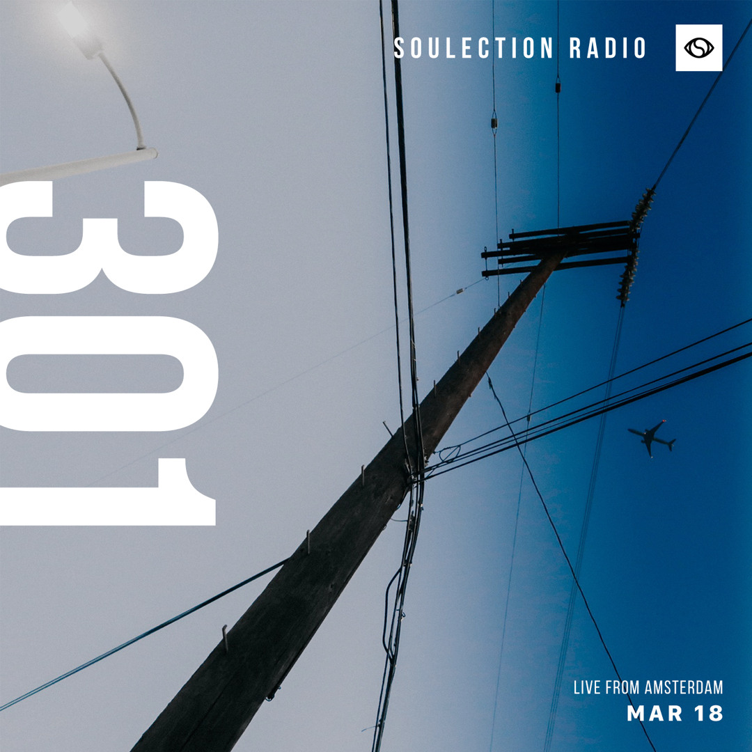 Stream Soulection Radio Show #301 (Live from Amsterdam, NL) by ...