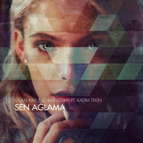 Stream Boral Kibil & Levent Ozbay Ft Kadim Tekin - Sen Aglama by Boral ...