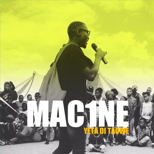 Stream YETA DI TAOWE by Mac1ne | Listen online for free on SoundCloud