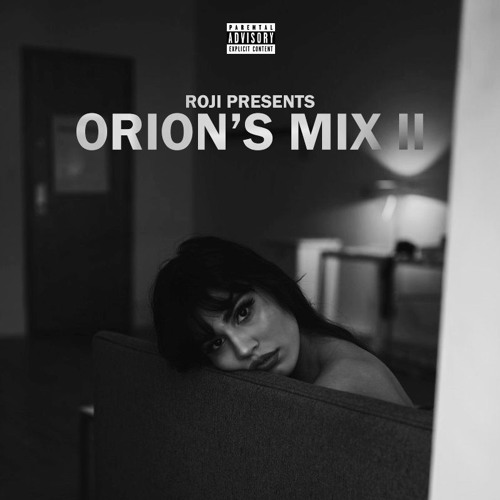 Stream Orion's Mix II by Roji | Listen online for free on SoundCloud