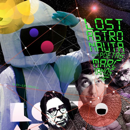 Stream lostastronauta | Listen to Lost Astronautas y Los Poetas Marcianos playlist online for ...