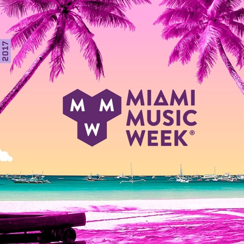 Stream 6AM | Listen to Miami Music Week 2017 Live Sets playlist online ...