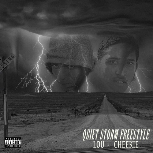 Stream Cheekie X Lou Porter 'Quiet Storm' Freestlye by Darealcheekie ...