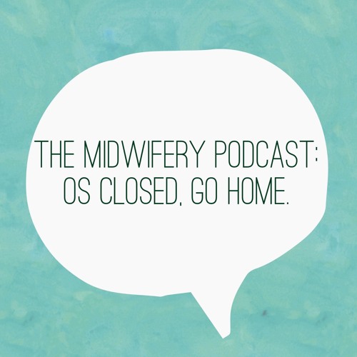 Stream episode Os Closed, Go Home. Episode 1: Hypnobirthing by Kate ...
