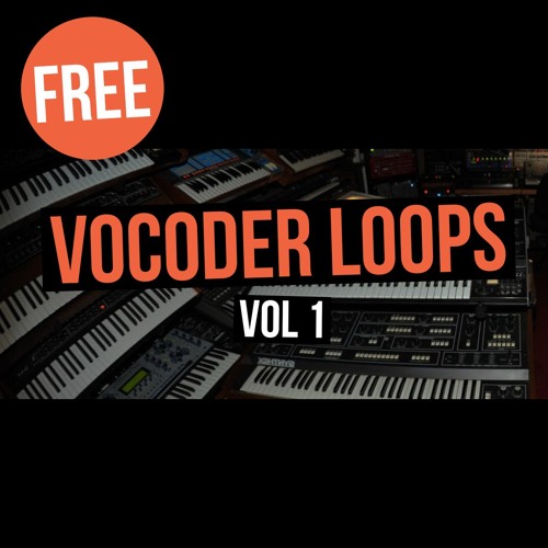 Stream FREE Vocoder Vocal Loops! [LIMITED TIME DOWNLOAD] by Cymatics ...