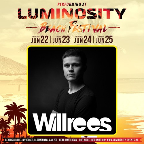 Stream Will Rees - Luminosity Beach Festival 2017 Mix by WillRees ...