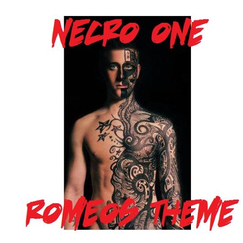 Stream Caped Romeo IV | Listen to Necro One - Romeo's Theme playlist ...