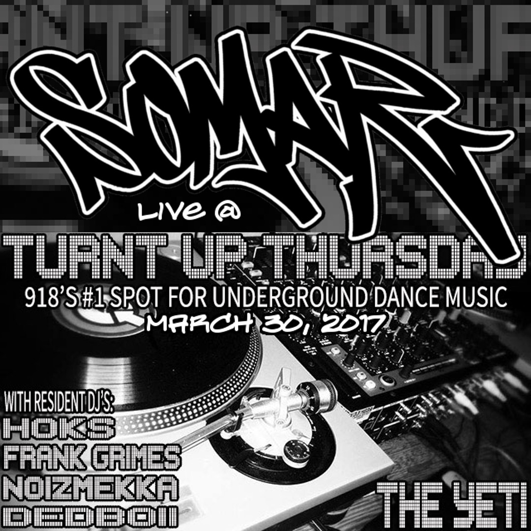 Stream Live @ Turnt Up Thursday (20170330) by Dj somaR | Listen online ...