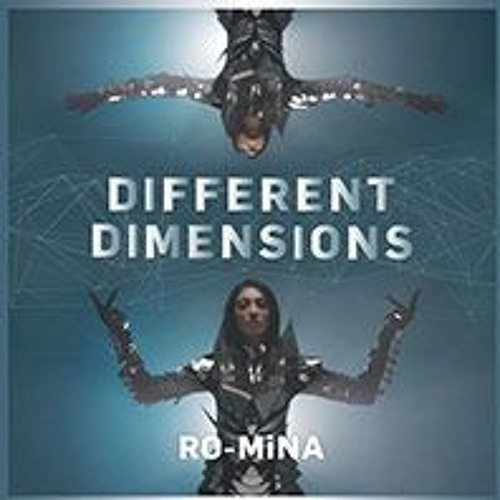 Stream Ro-Mina - Different Dimension (inChoice Edit) by InChoice (aka ...