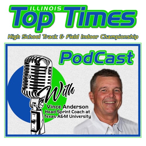 Stream Podcast #2 - Interview Vince Anderson, Head Sprint Coach Texas A ...