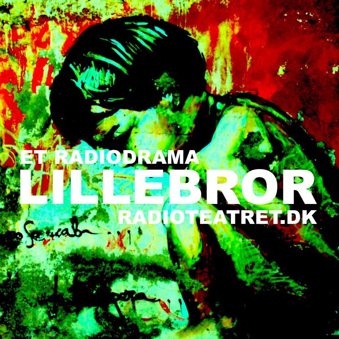 Stream episode Lillebror (1:3) by Radiodrama.dk podcast | Listen online ...