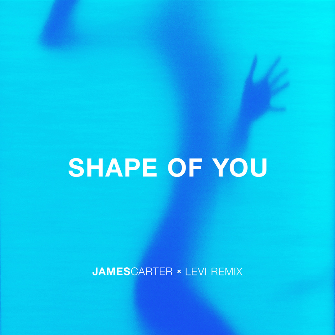 Listen to Ed Sheeran - Shape Of You (James Carter x Levi Remix) by ...