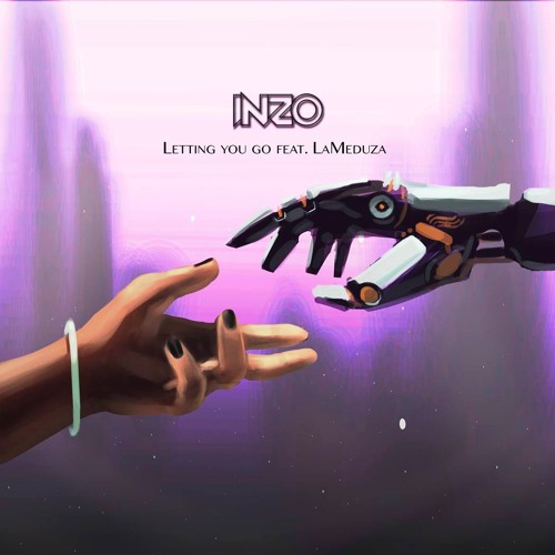Stream INZO | Listen to INZO - Letting You Go (feat. LaMeduza) playlist ...
