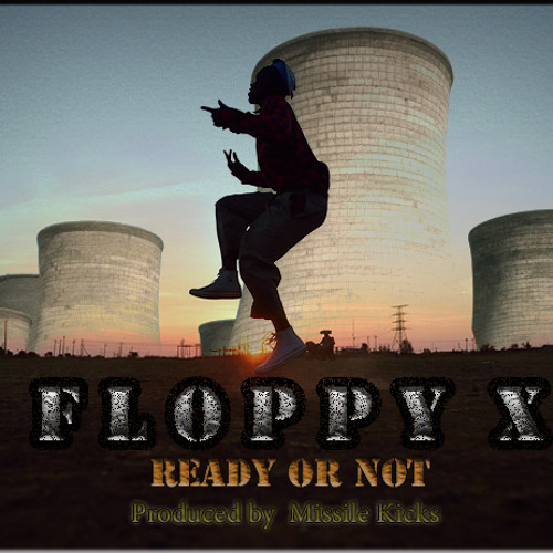 Stream Ready or Not prod by Missile Kicks by Floppy X | Listen online ...