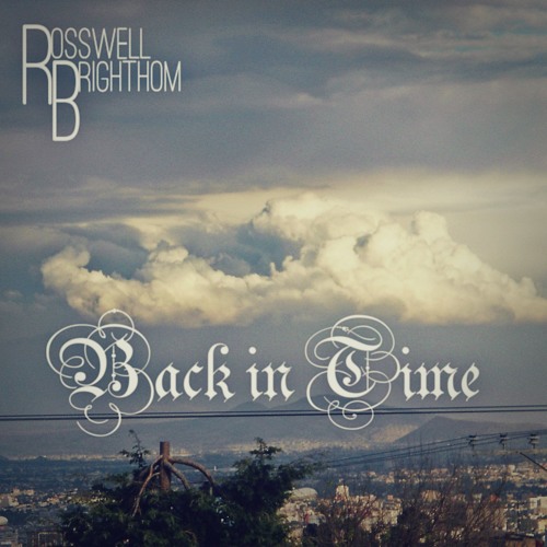 Stream Aldo Brighthom - Back in Time Theme by My Name is Hell | Listen ...