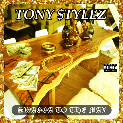 Stream SWAGGA TO DA MAX (PRODUCED BY AMPONTHETRACK) by TONY $TYLEZ ...