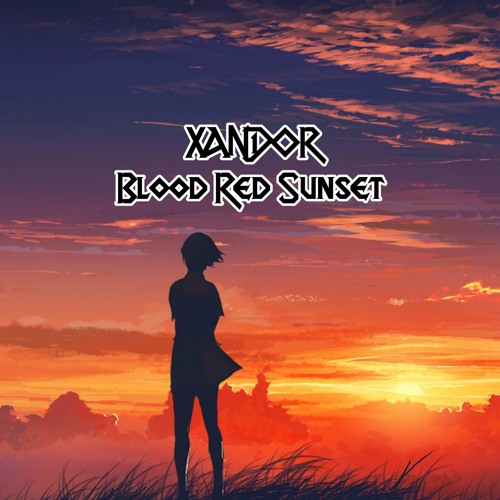 Stream Blood Red Sunset by MCCXLIV | Listen online for free on SoundCloud
