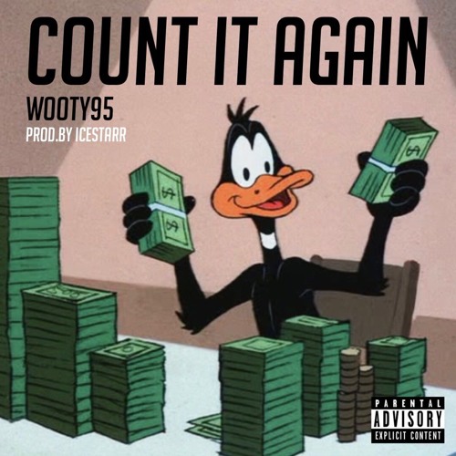 Stream Count It Again (prod. IceStarr) by Wooty95 | Listen online for ...