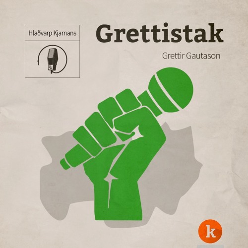 Stream Grettistak – Erpur Eyvindarson – 15. apríl 2017 by Hlaðvarp ...