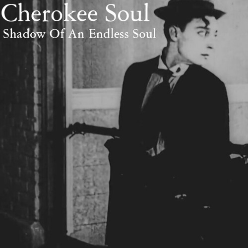 Stream Shadow Of An Endless Soul by Cherokee Soul | Listen online for ...