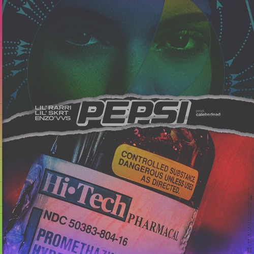 Stream PEPSI - LIL RARRI x LIL SKRT x ENZO'VV$ (PROD BY. CALEBSDEAD) by ...