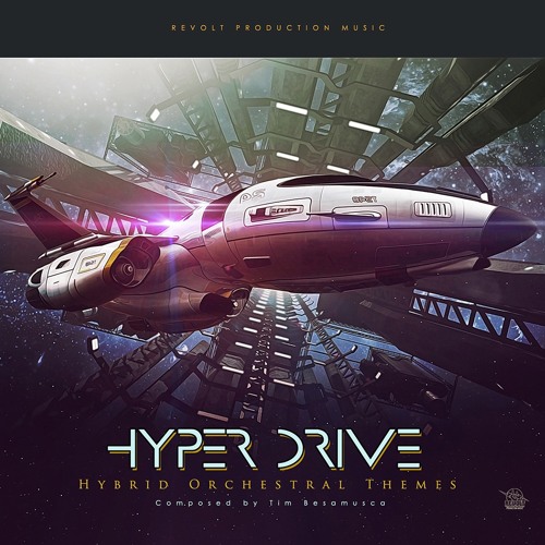 Stream Hyperdrive by Revolt Production Music | Listen online for free ...