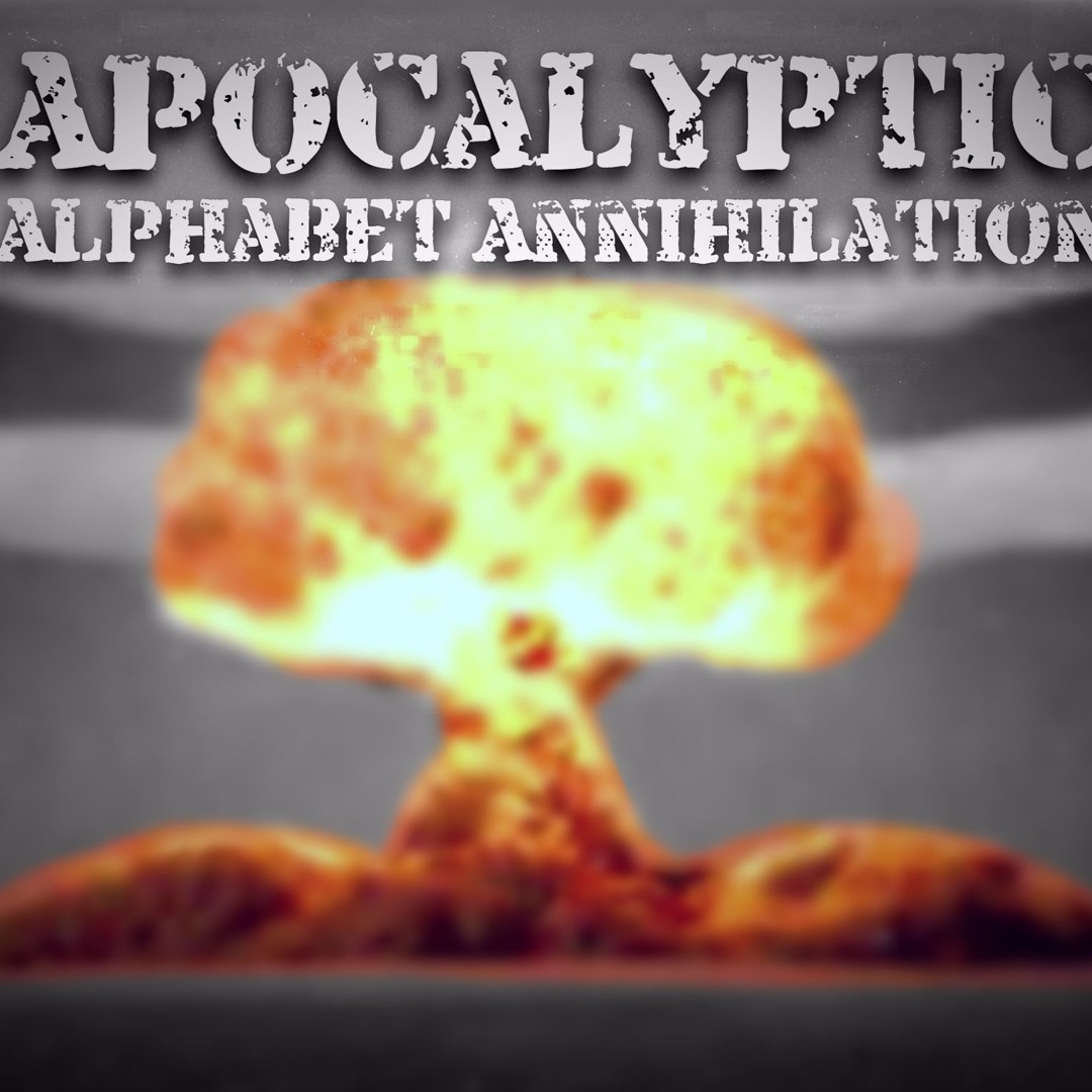 Stream Apocalyptic Alphabet Annihilation by Psy Klone | Listen online ...