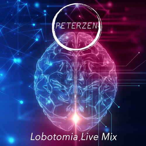 Stream Lobotomia live mix by Peter PeterZen | Listen online for free on ...