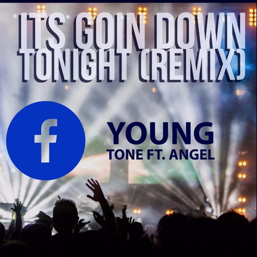 Stream its goin down by YoungTone | Listen online for free on SoundCloud Stream its goin down by YoungTone | Listen online for free on SoundCloud