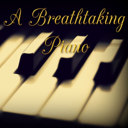 Stream A Breathtaking Piano by ¡drak0 | Listen online for free on ... Stream A Breathtaking Piano by ¡drak0 | Listen online for free on ...