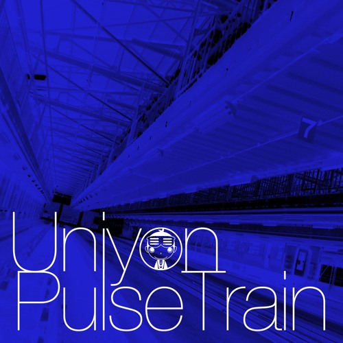 Stream Pulse Train By Uniyon Listen Online For Free On Soundcloud