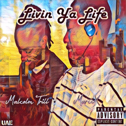Stream 90z Made (Malcolm Trill & MarcX) - Livin' Ya Life by The Urban ...