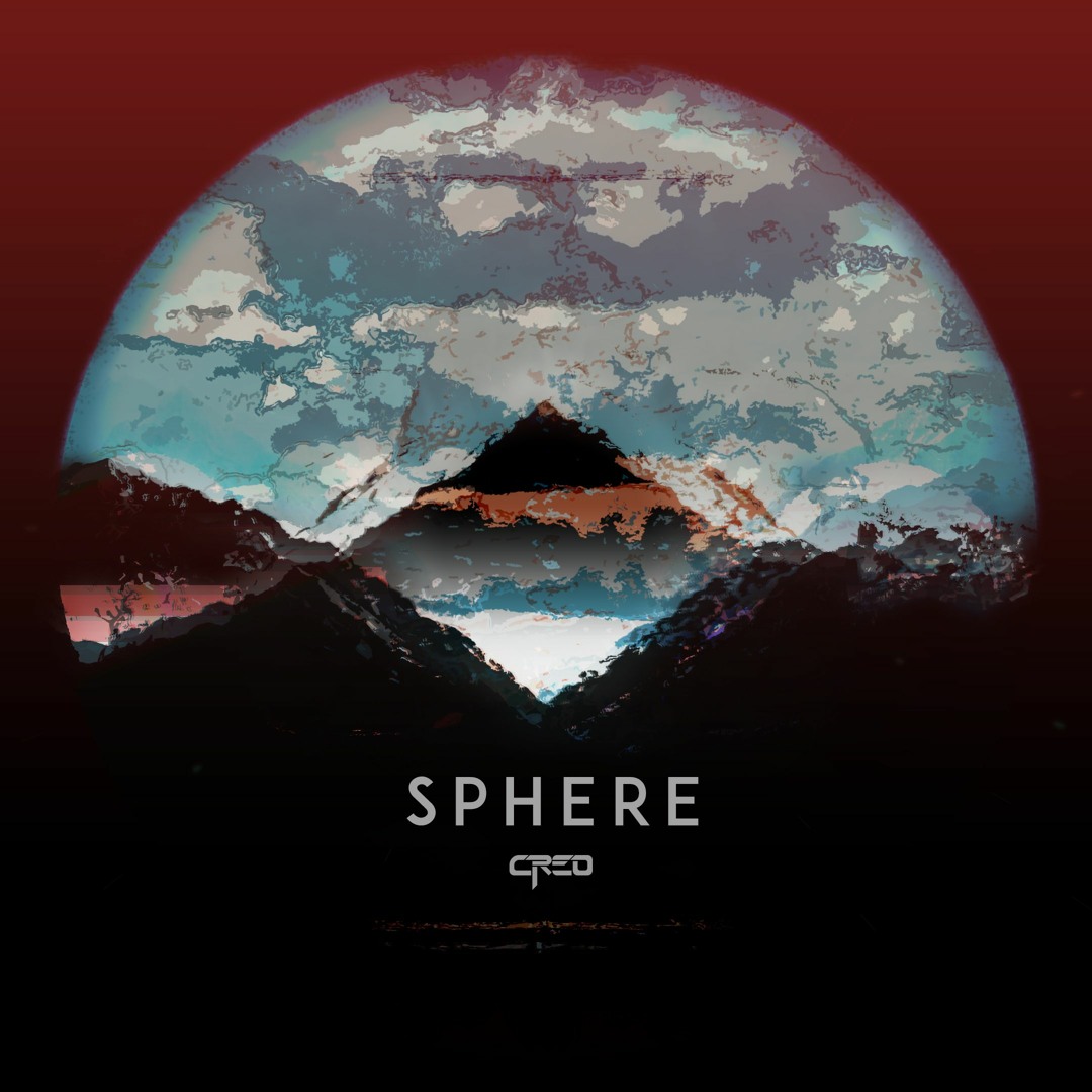 Stream Sphere by Creo | Listen online for free on SoundCloud