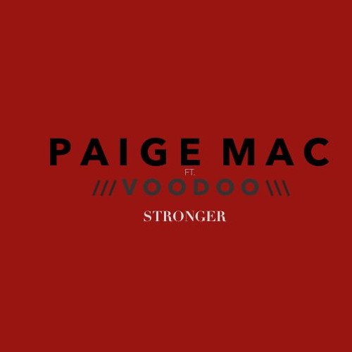 Stream Stronger ft Voodoo by Paige Mac | Listen online for free on ...