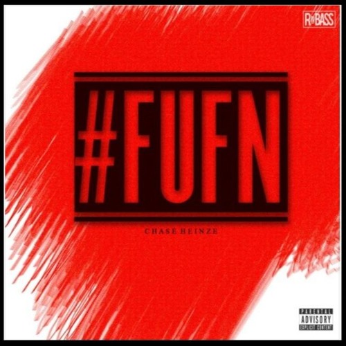 Stream Fufn by Chase Heinze | Listen online for free on SoundCloud