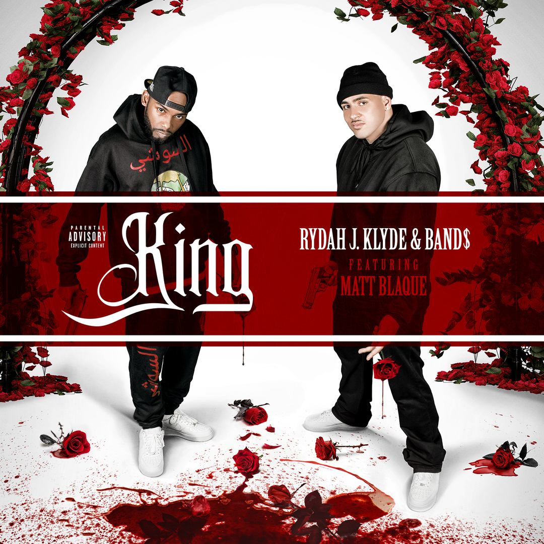 Rydah J. Klyde & Band$ ft. Matt Blaque - King (Prod. RobLo) | Thizzler