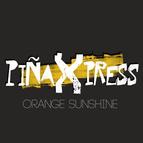 Orange Sunshine by PiñaXpress - Free download on ToneDen