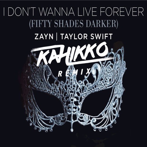 pumpyoursound.com | I Don’t Wanna Live Forever (Kahikko Remix)