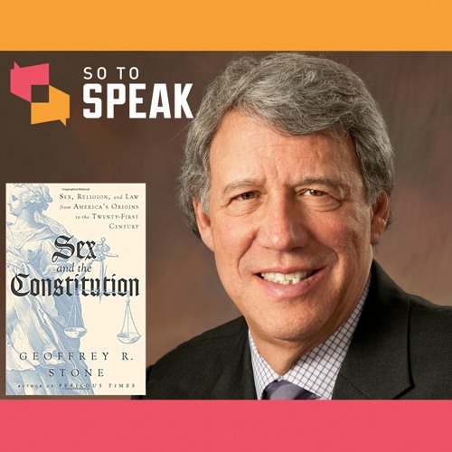 Stream ‘Sex and the Constitution’ with professor Geoffrey R. Stone by ...